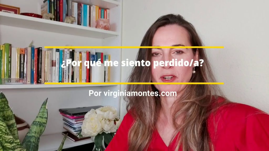 ¿Por qué me siento perdido/a? - Virginia Montes Coaching